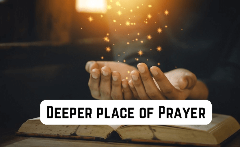 The Deeper Place of Prayer – Christ is Coming, Prepare to Meet the Lord
